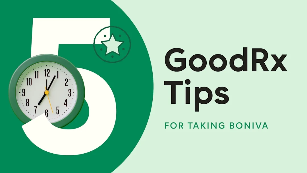 How Do You Take Boniva? 5 Pharmacist Tips for Best Results - GoodRx