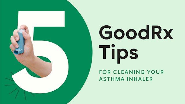 5 Tips for Cleaning Your Asthma Inhaler - GoodRx